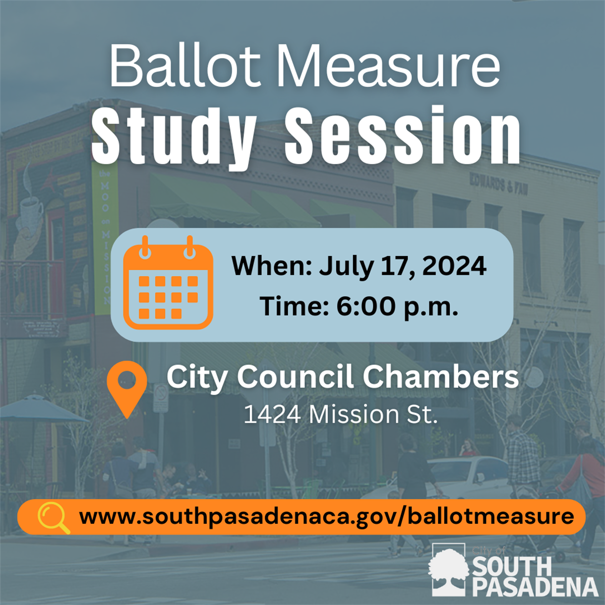 Ballot Measure Study Session - City of South Pasadena